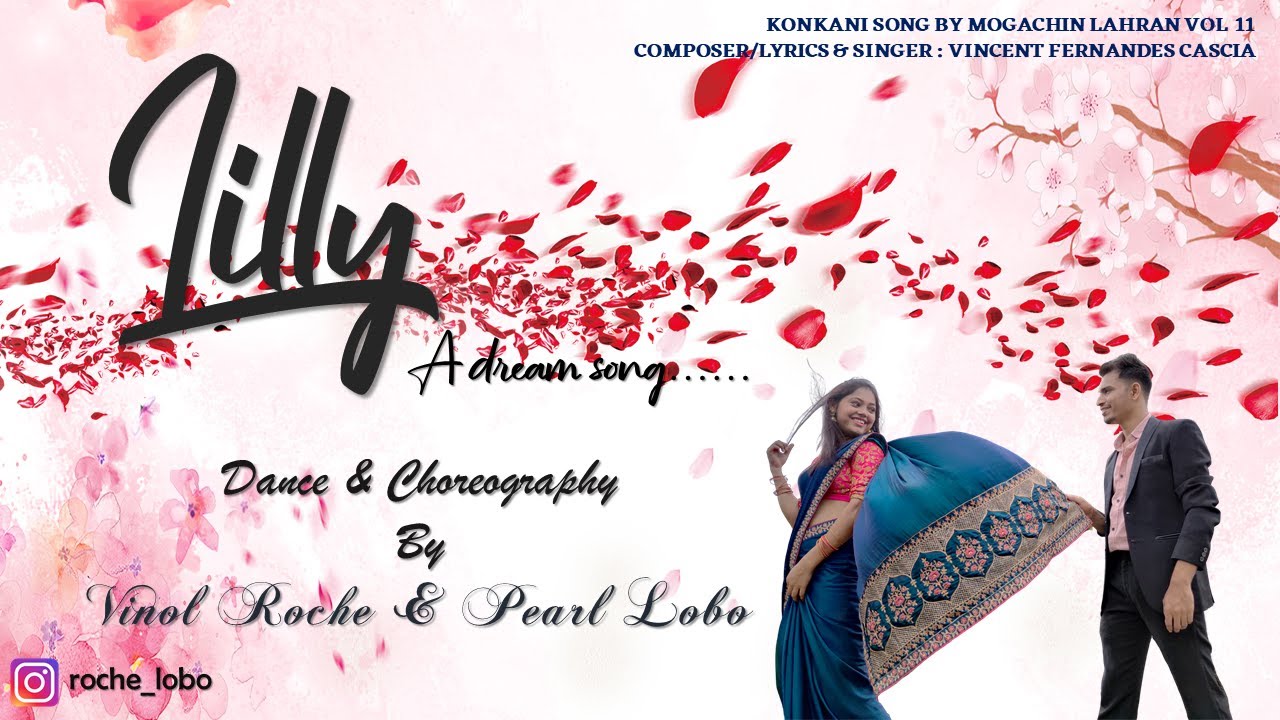 LILLY KONKANI SONG|DANCE -VINOL ROCHE & PEARL LOBO | NNNN |MOGACHIN ...