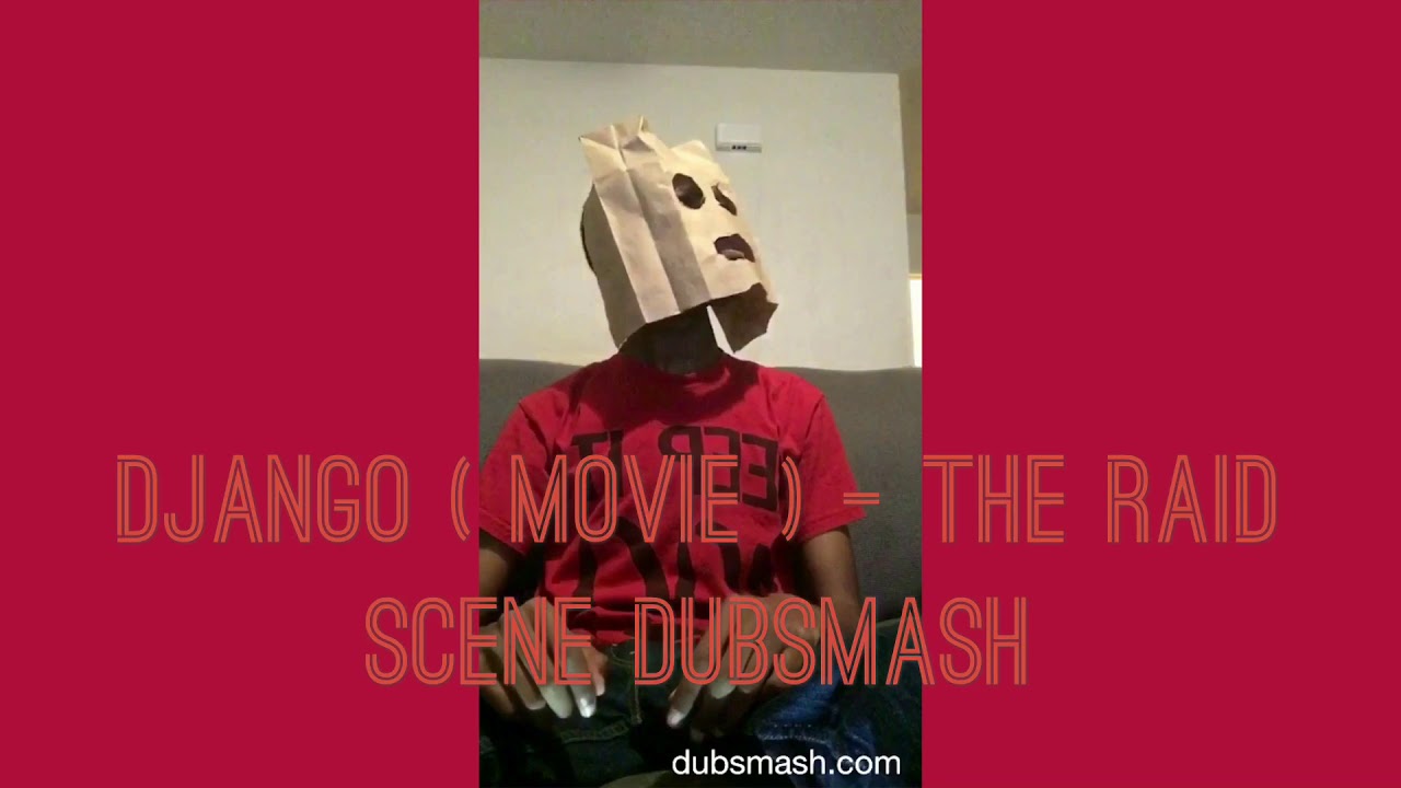 Django ( Movie ) - The Raid Scene Dubsmash - YouTube