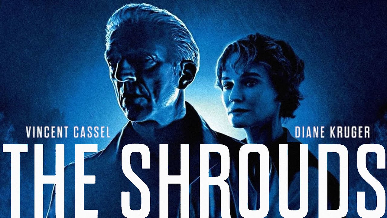 THE SHROUDS - OFFICIAL TEASER (Vincent Cassel, Diane Kruger) ☆☆☆☆☆ - YouTube