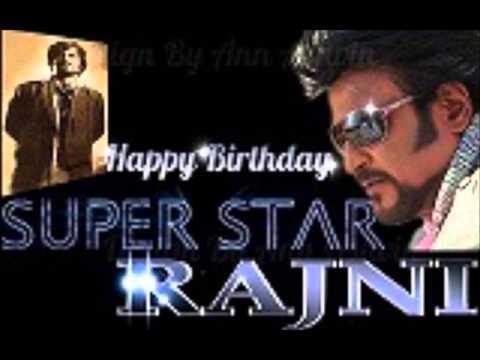 HAPPY BIRTHDAY RAJNI.... - YouTube