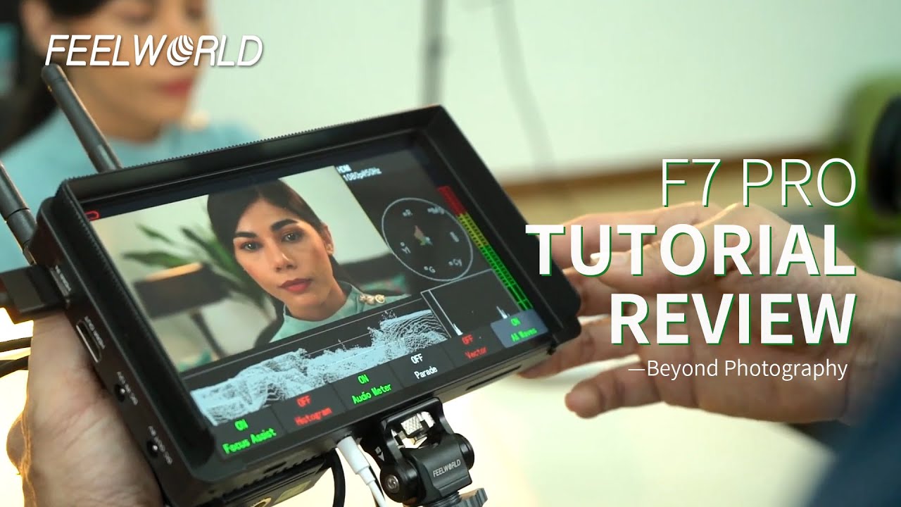 What are Field Monitors & Is The FEELWORLD F7 Pro a Good Monitor ...