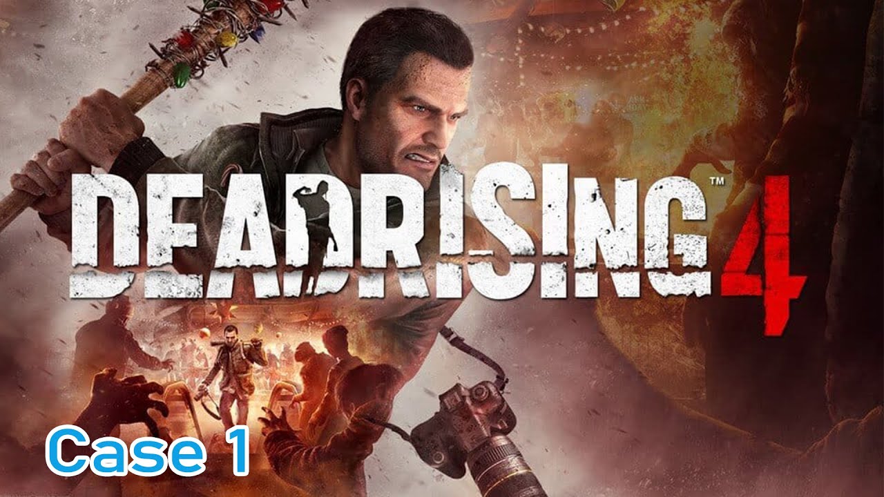 Dead Rising 4 Case 1 Walkthrough#game - YouTube