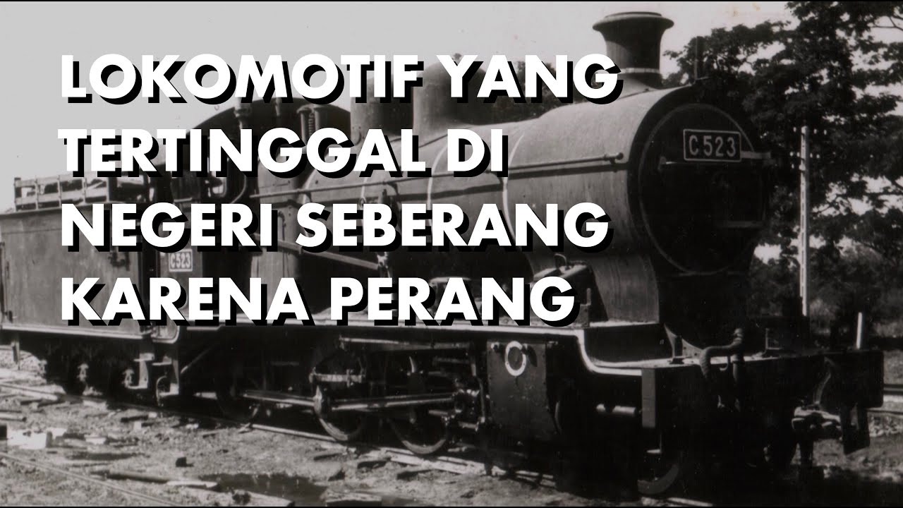Melacak Jejak C52 Penguasa Jalur Semarang-Surabaya Yang Hilang | Cerita ...
