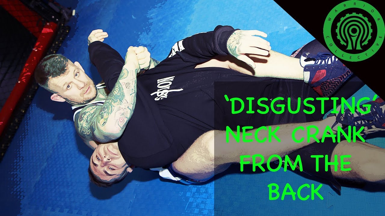 Catch Wrestling Neck Crank from the Back Tutorial - YouTube