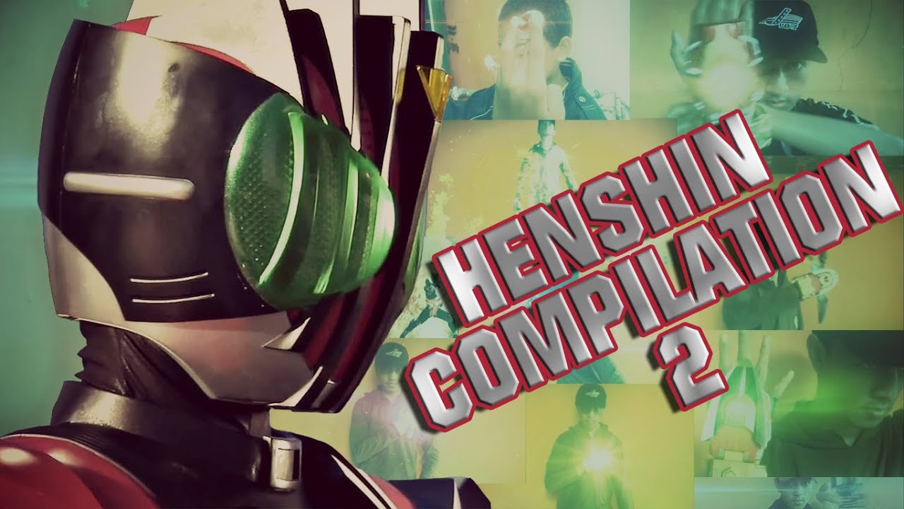 HENSHIN COMPILATION 2 - YouTube