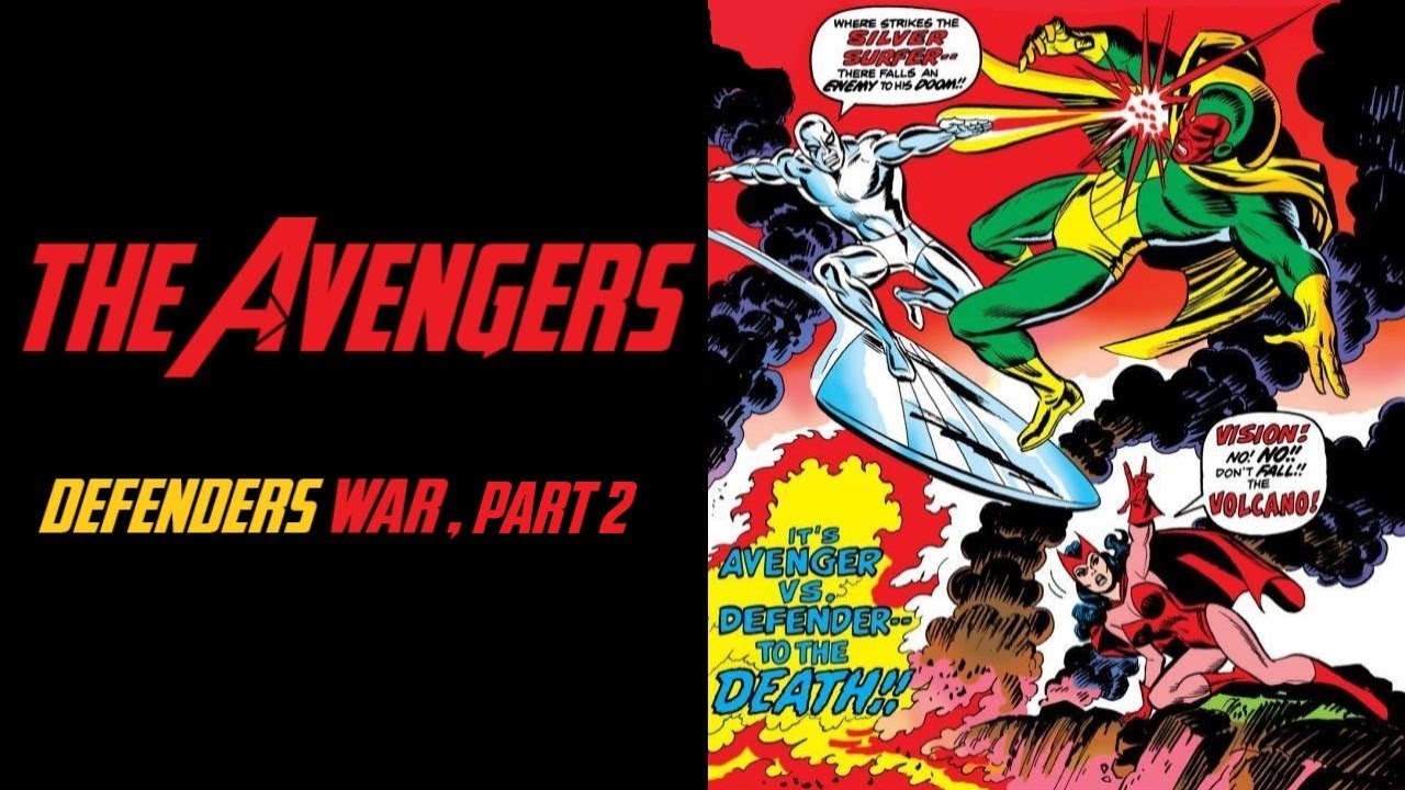 The Avengers/Defenders War, Part 2 | The Avengers #116 - YouTube