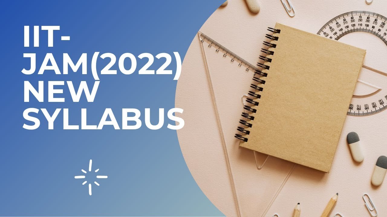 UPDATE FOR IIT-JAM MATHS SYLLABUS - YouTube