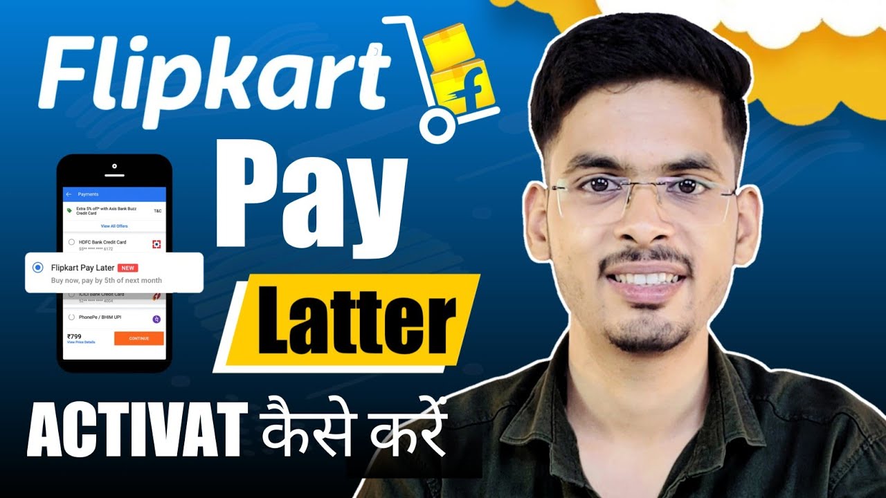 Flipkart 0ay Later Activation | How To Activate Flipkart Pay Later ...