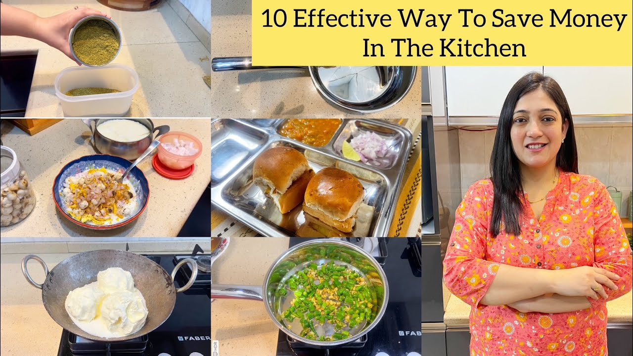 10 Effective Ways To Save Money In The Kitchen|Money Saving Tips ...