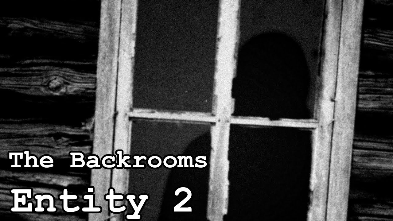Entity 2 | The Windows | The Backrooms - YouTube