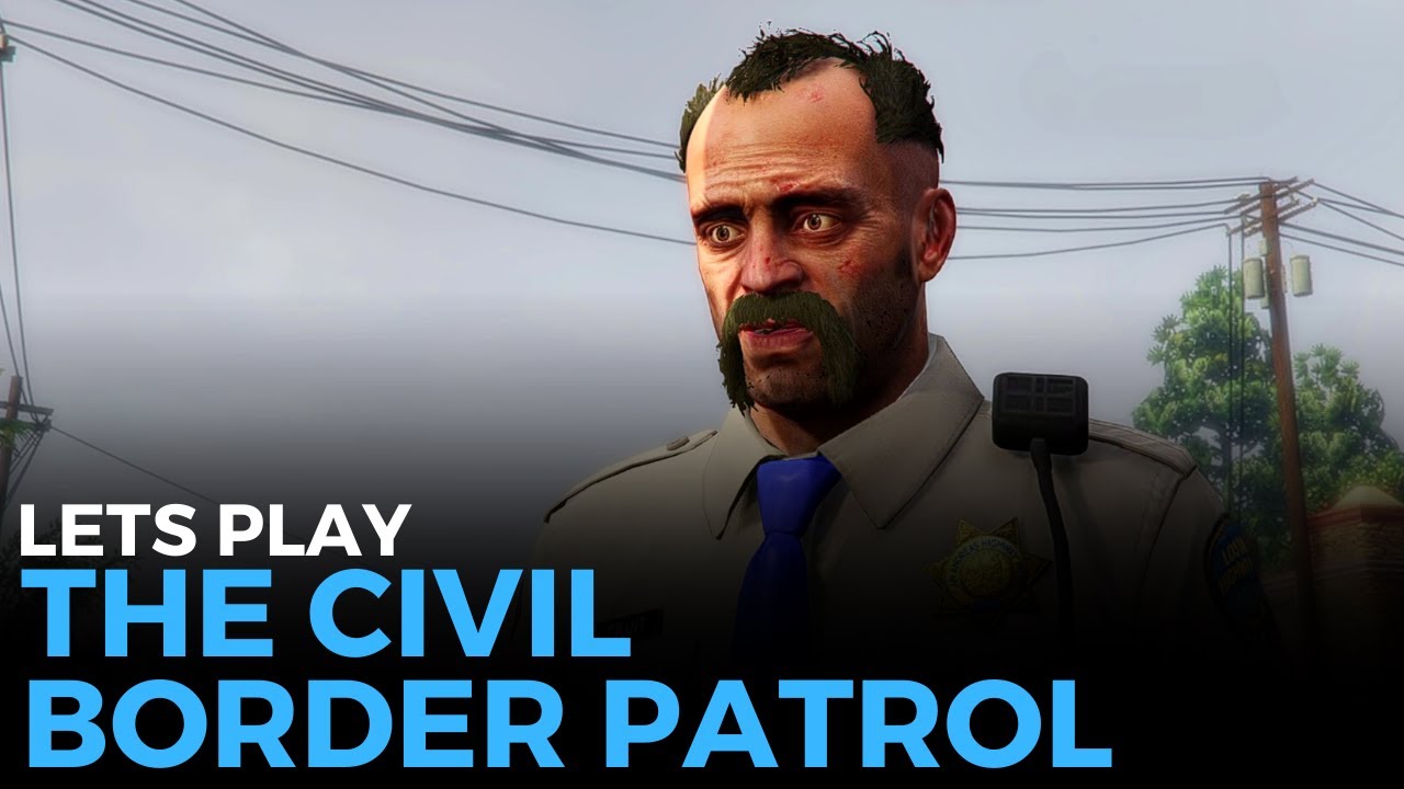 GTA 5 - The Civil Border Patrol (GTA V Gameplay Walkthrough) | Grand ...