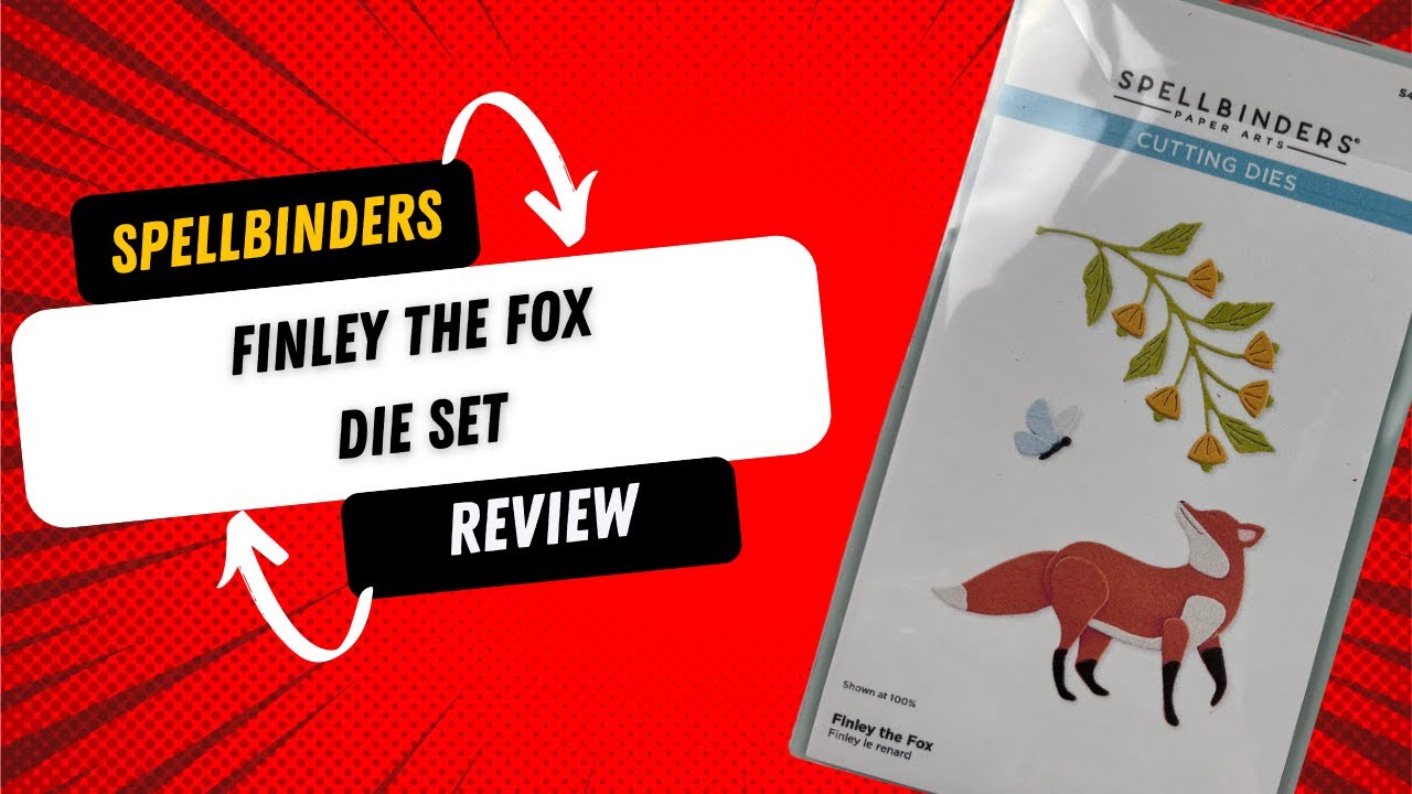 Spellbinders Finley the Fox Die set Review - YouTube