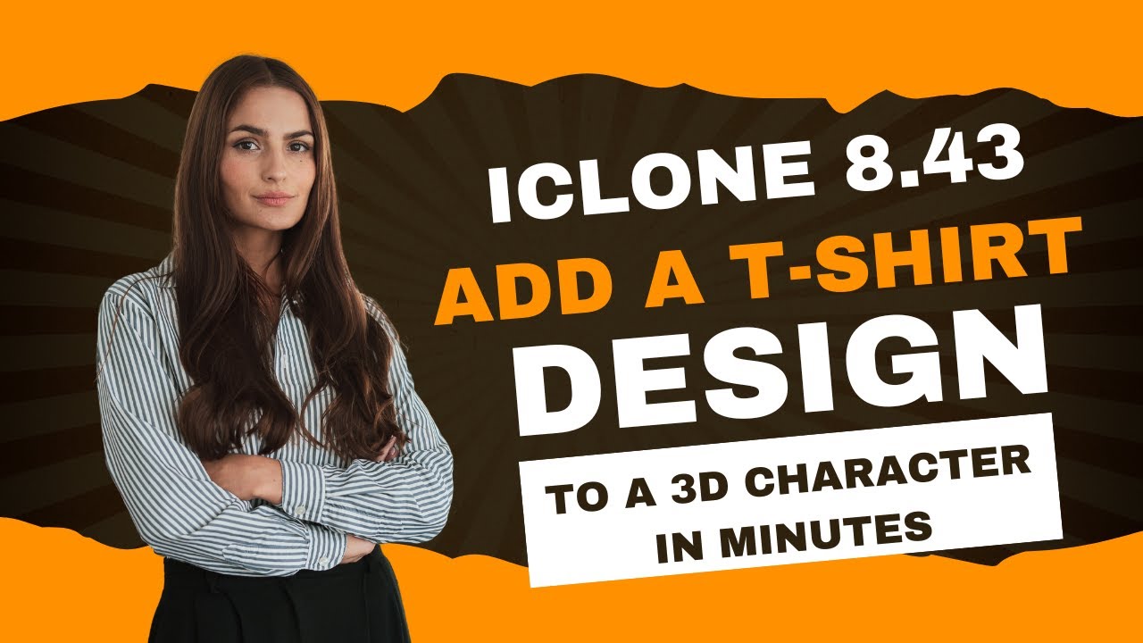How to Add your T-Shirt design to a 3d Character in ICLONE 8.43 - YouTube