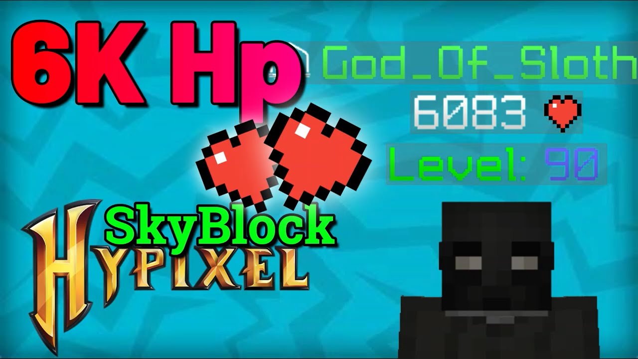 How I got 6k Hp in Hypixel Skyblock - YouTube