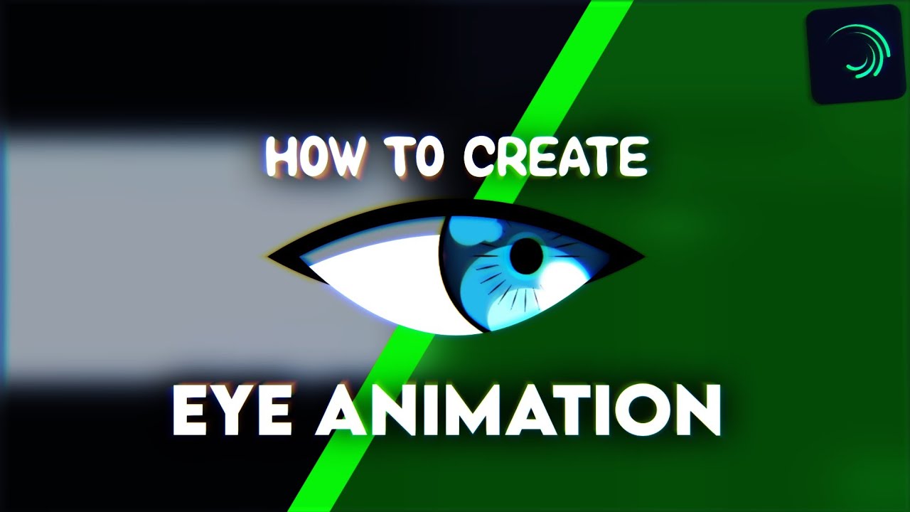 How To Create Eye Animation – Timelapse Video【Alight Motion】 - YouTube