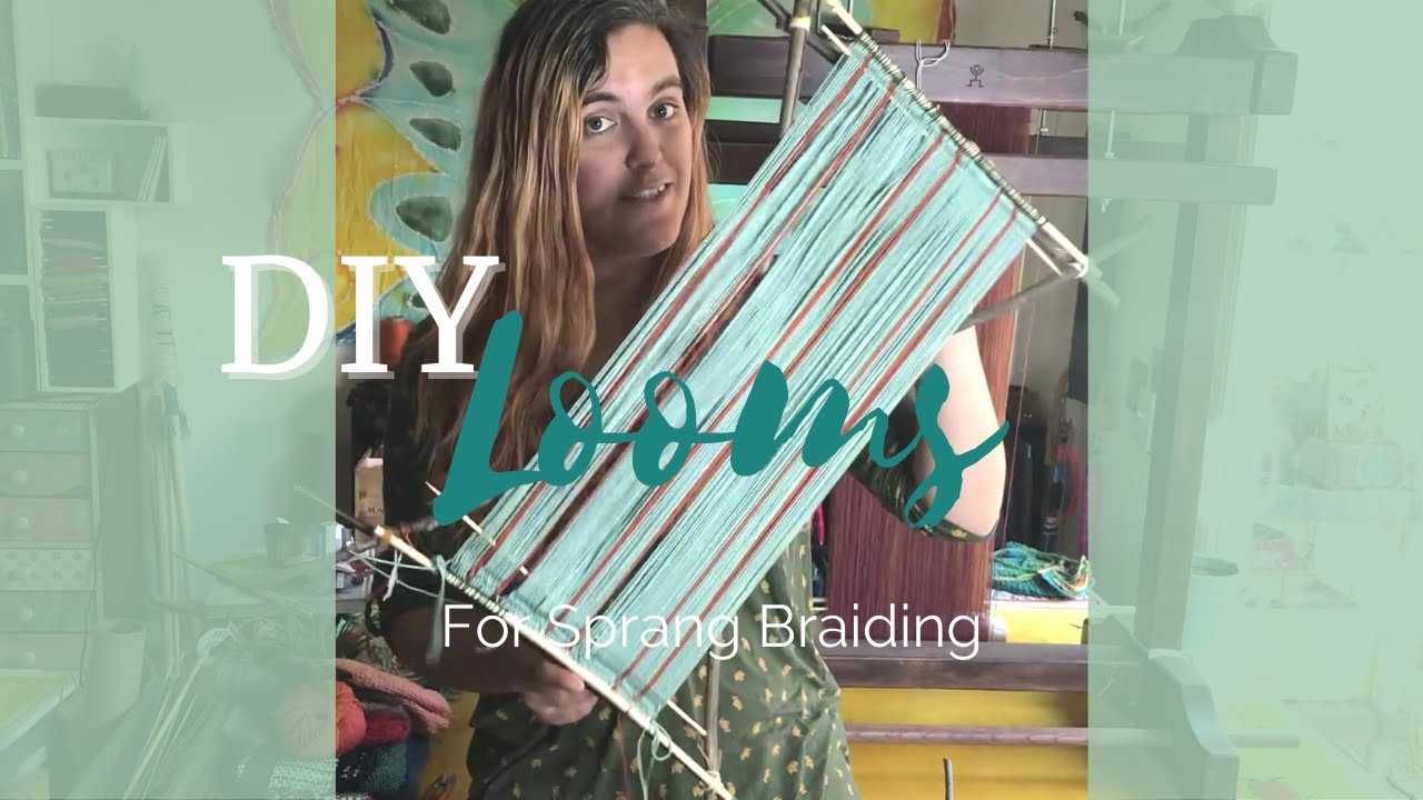 DIY Looms for Sprang Braiding - YouTube