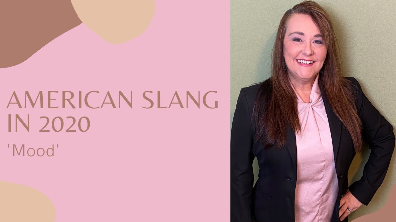 American Slang "Mood" - YouTube