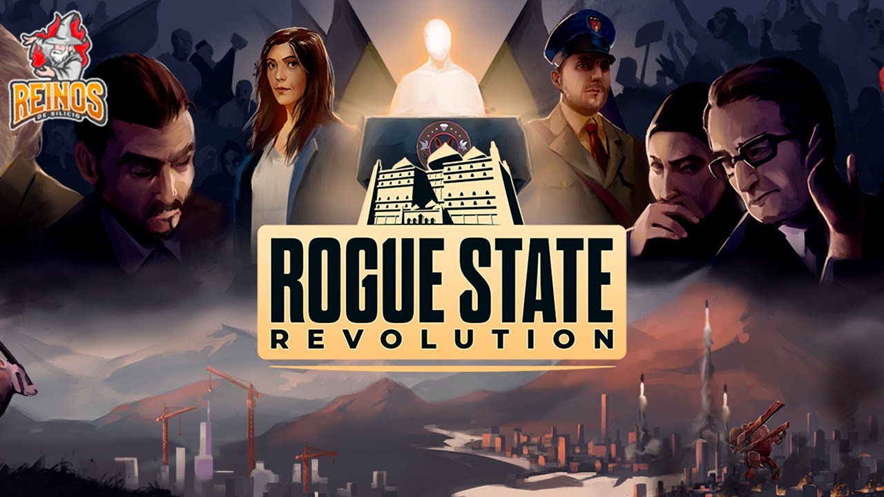 Rogue State Revolution - Gameplay español - Gestión de país por turnos ...