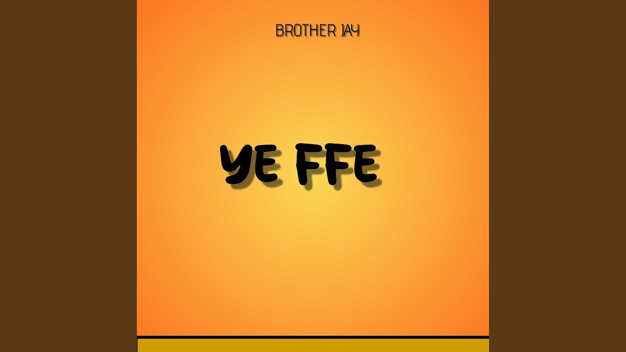 Ye Ffe - YouTube