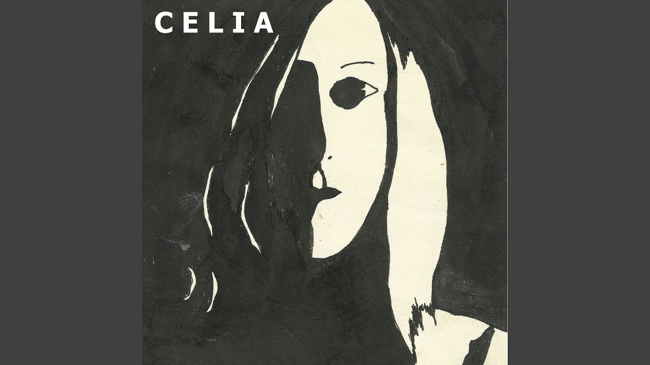 Celia - YouTube