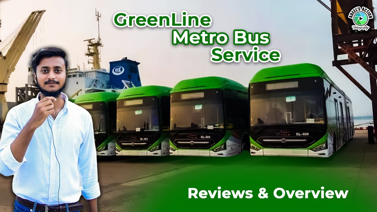 Green Line Metro Bus Service | Karachi Routes | Numaish To Nazimabad ...