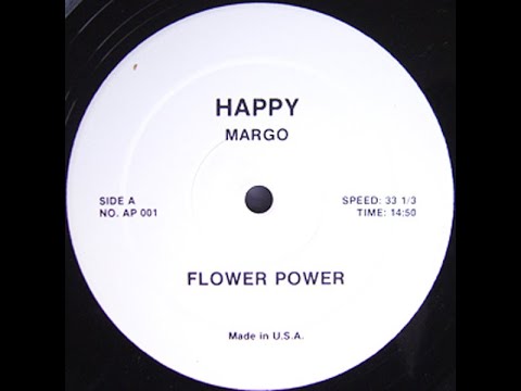Happy Margo – Flower Power / Side A (1980) - YouTube