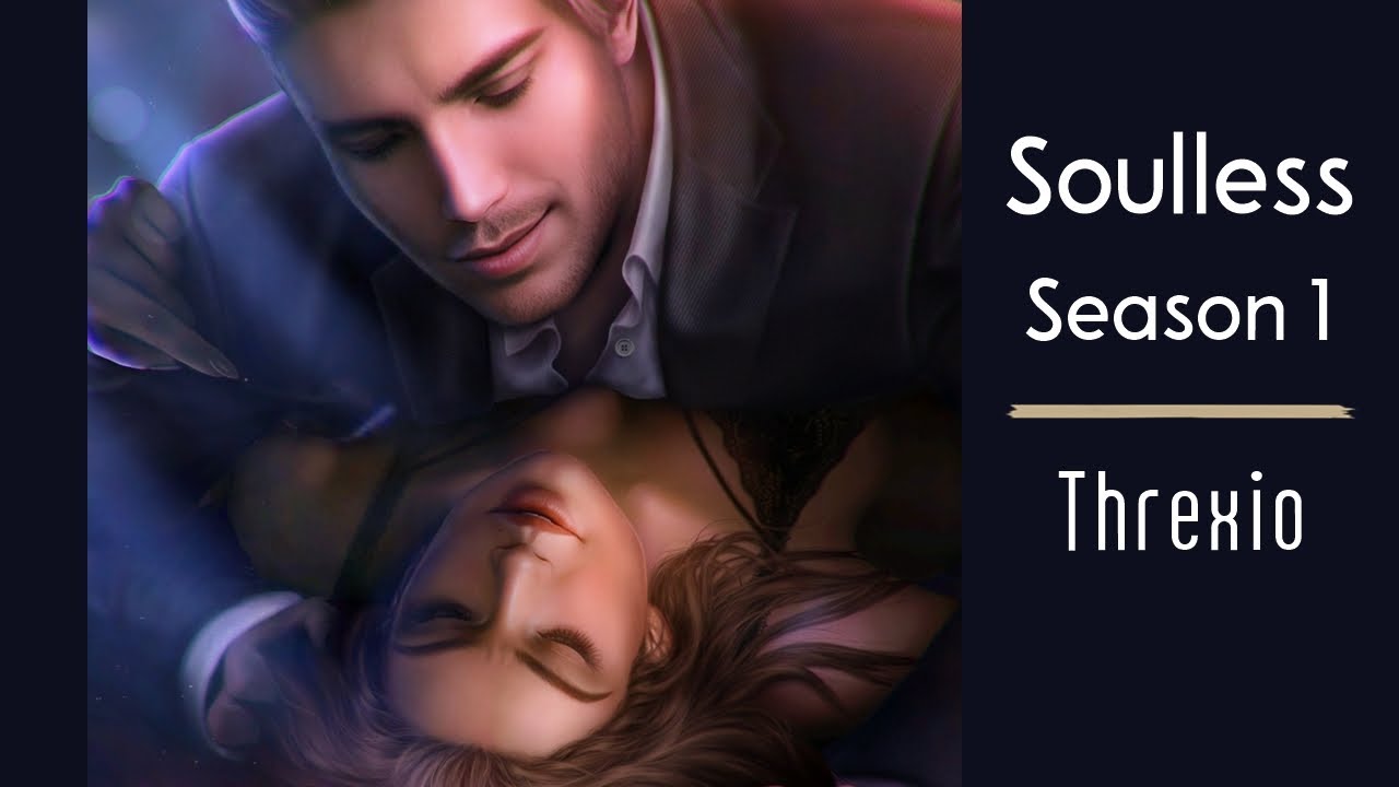 THREXIO Season 1 | Soulless | Romance Club - YouTube