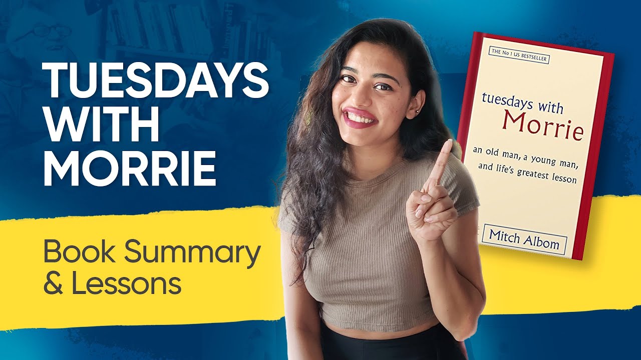 Tuesdays With Morrie: Book Lessons & Summary | Hindi Video - YouTube