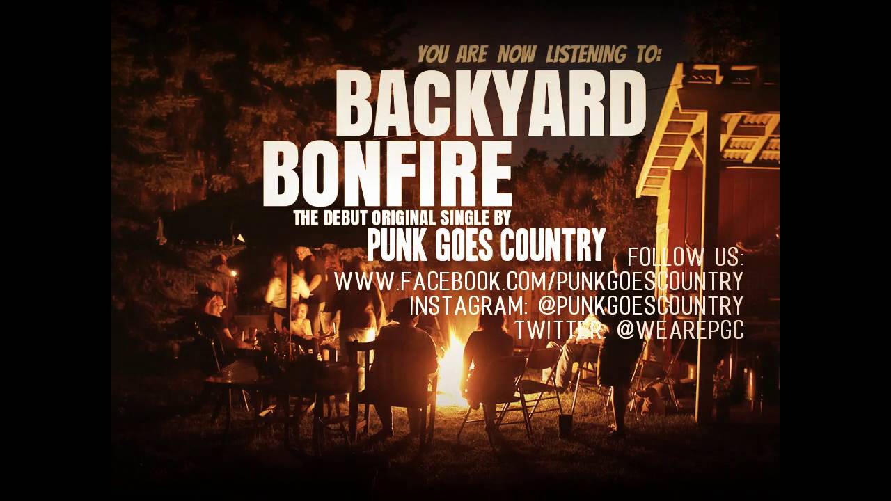 Backyard Bonfire - Punk Goes Country - YouTube