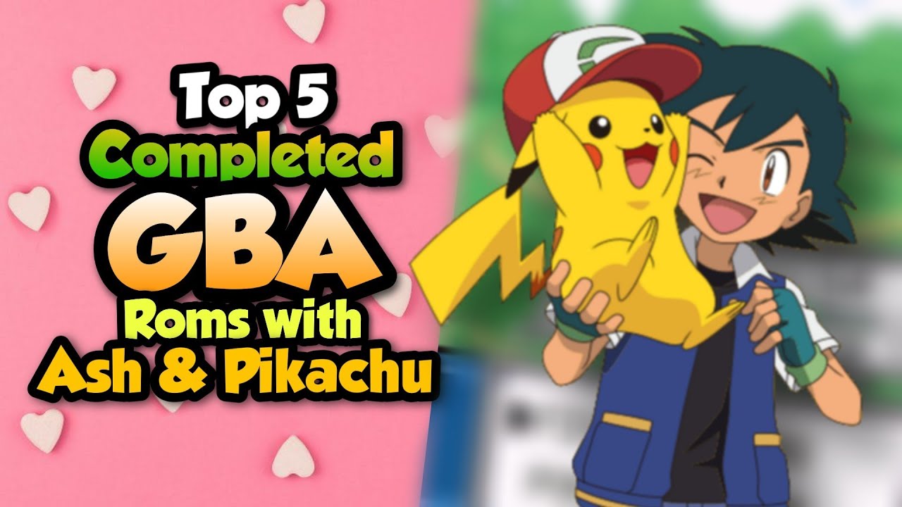Top 5 Completed Pokemon GBA ROM Hacks With Ash & Pikachu I Gameplay+ ...