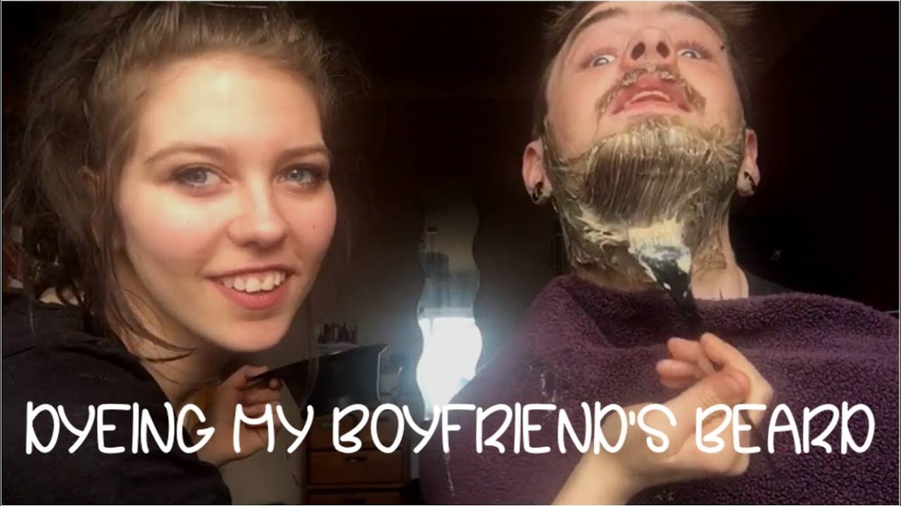DYEING MY BOYFRIENDS BEARD (FAIL) | Maria Joy - YouTube