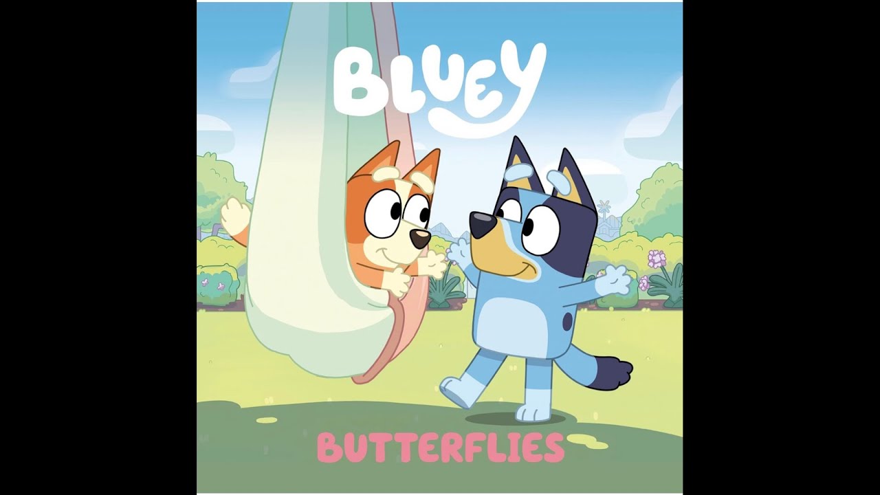 Bluey: Butterflies (Read Aloud / Read Along Story) - YouTube