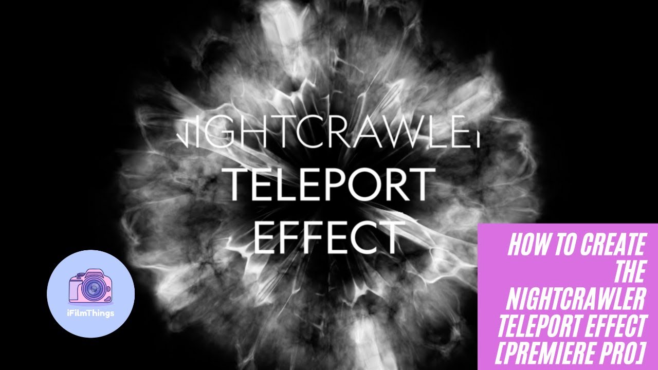 How to Create the NIGHTCRAWLER Teleport Effect [Premiere Pro] - YouTube