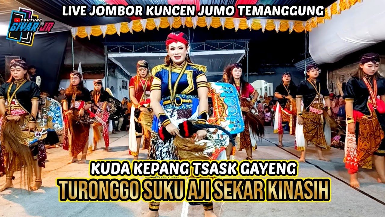 TSASK GAYENG!! KUDA KEPANG TURONGGO SUKU AJI SEKAR KINASIH GANDU WETAN ...