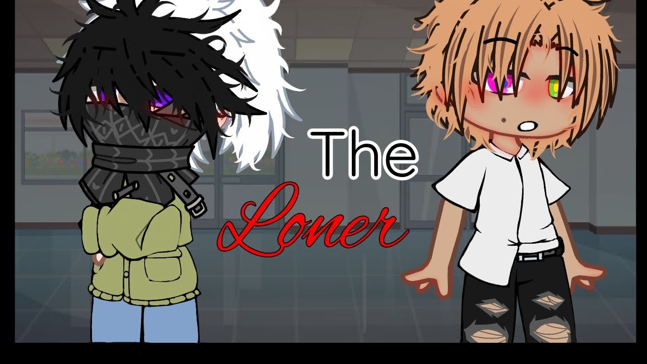 The loner ( Bl gcmm ) !Read desc! - YouTube