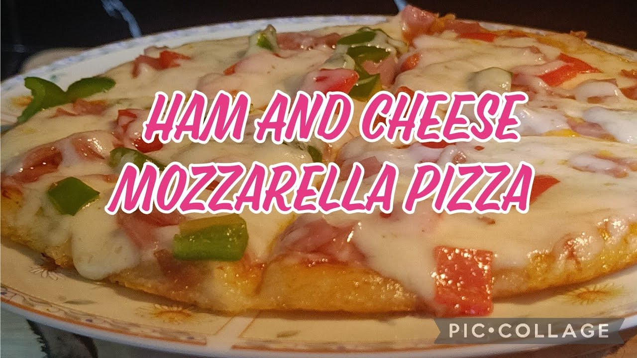 Pan Baked Ham And Cheese Mozzarella Pizza|Pizza Recipe|Felly Lifestyle ...