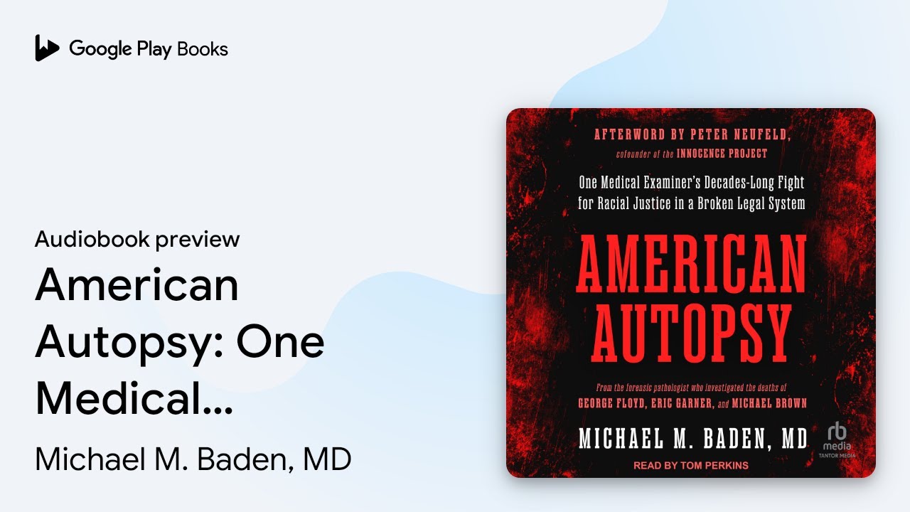 American Autopsy: One Medical Examiner's… by Michael M. Baden, MD ...