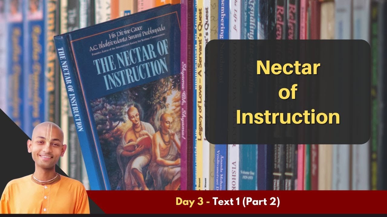03. Verse 1 (Part 2) | Nectar of Instruction | Bhakti-sastri (2024-25 ...