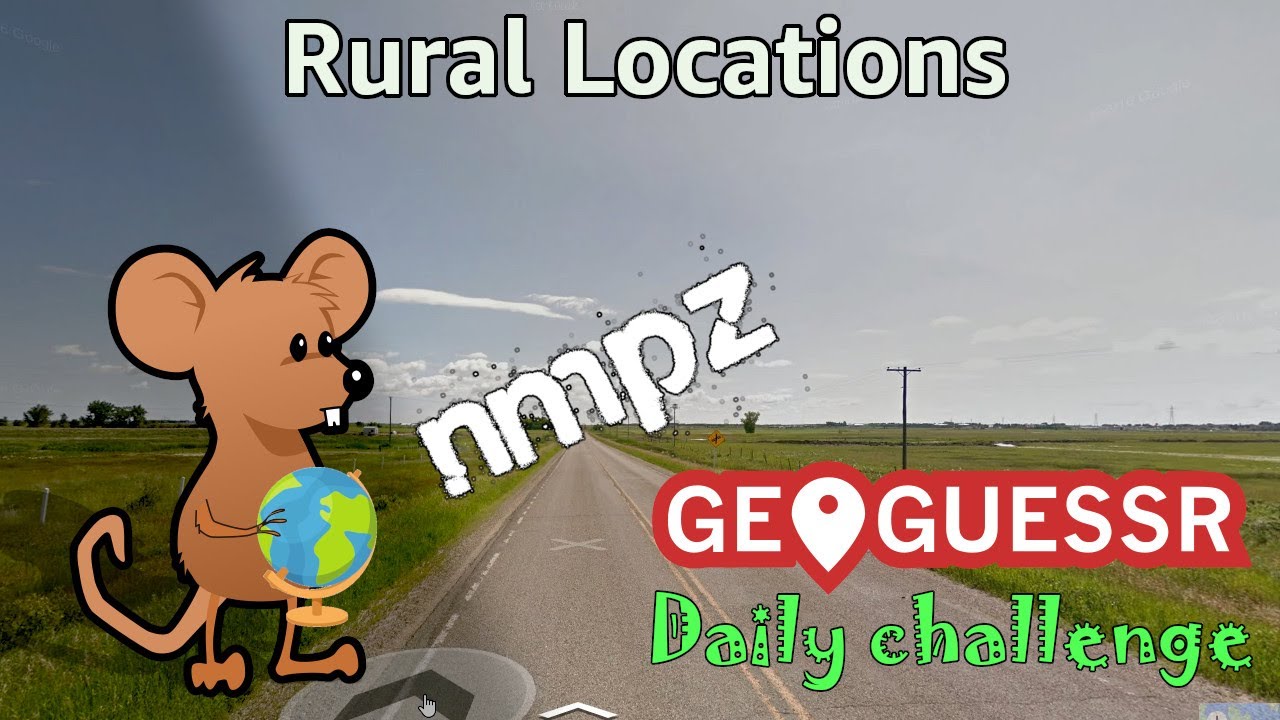 Geoguessr Daily Challenge - NMPZ April Challenge - Rural Locations Are ...