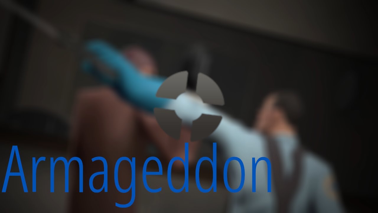 Armageddon (Hotline 024: Armageddon - TF2 Spy & Medic Cover) - YouTube