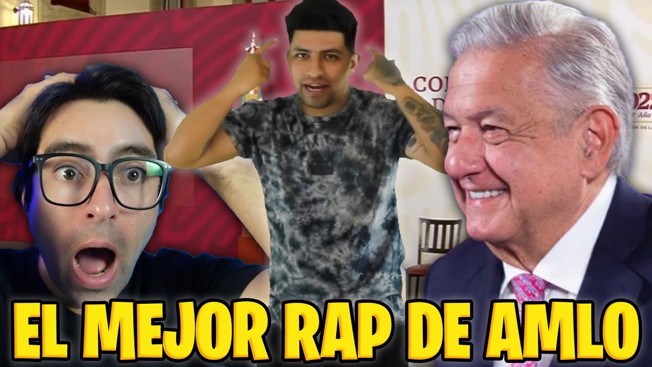 La Mejor Canción De RAP Dedicada Al Presidente AMLO - YouTube