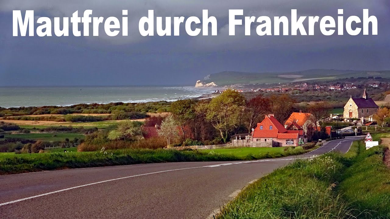 Mautfrei Durch Frankreich