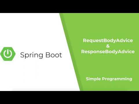 Spring Boot - Request Body Advice & Response Body Advice - YouTube