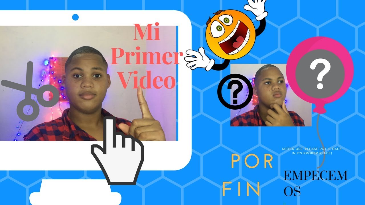 MI PRIMER VÍDEO (Inaugurando mi Canal) /Junior Bonilla 😎 - YouTube