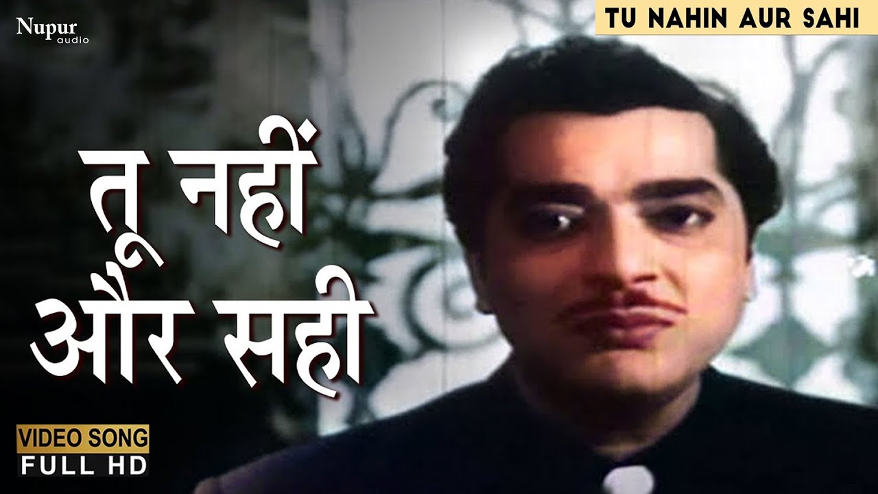 Tu Nahi Aur Sahi - Mukesh Chand Mathur (Mukesh) | Best Hindi Song ...