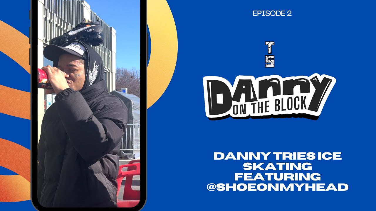 Danny On The Block- Danny Goes Ice Skating featuring #ShoeOnMyHead ...