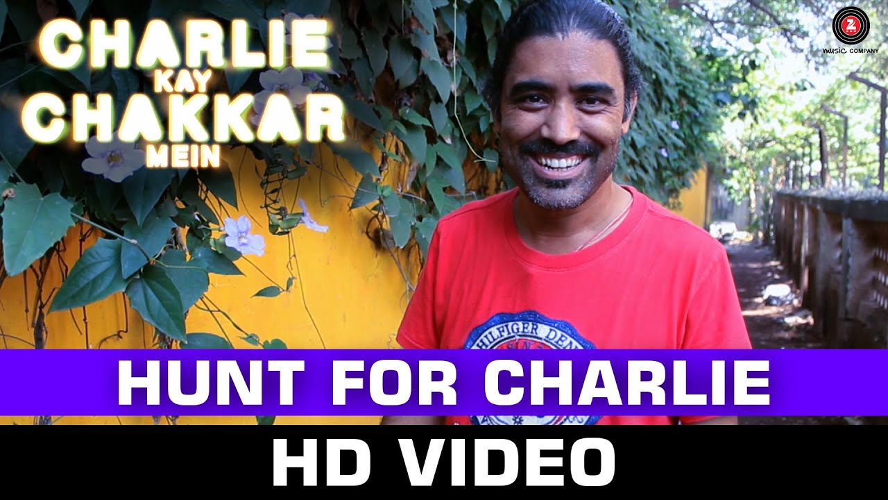 Hunt For Charlie - Making | Charlie Kay Chakkar Mein - YouTube