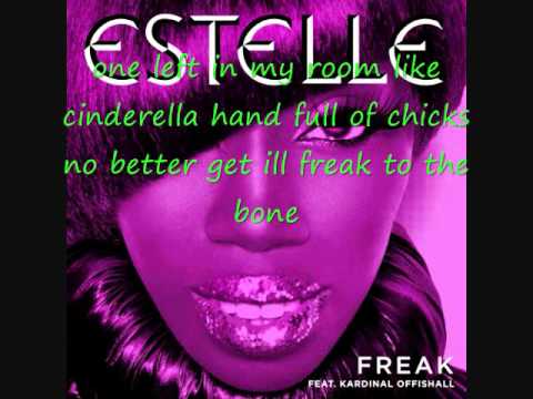 Freak- Estelle Ft. Kardinal Offishall (Lyrics)