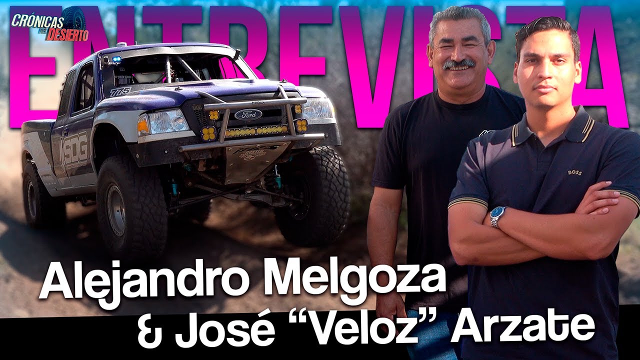 Crónicas del Desierto ft. Alejandro Melgoza & José “Veloz” Arzate Record Off-Road Clase 7s - YouTube