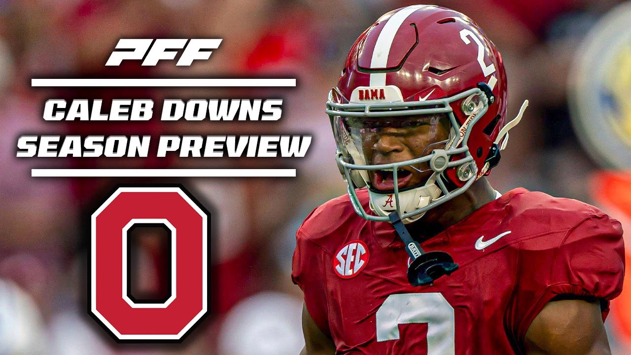 The Best Safety in College Football - Caleb Downs Season Preview | PFF ...